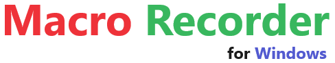 Macro Recorder for Windows to Record & Playback Mouse & Keyboard
